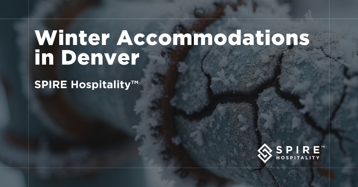 Winter Accommodations in Denver - SPIRE Hospitality
